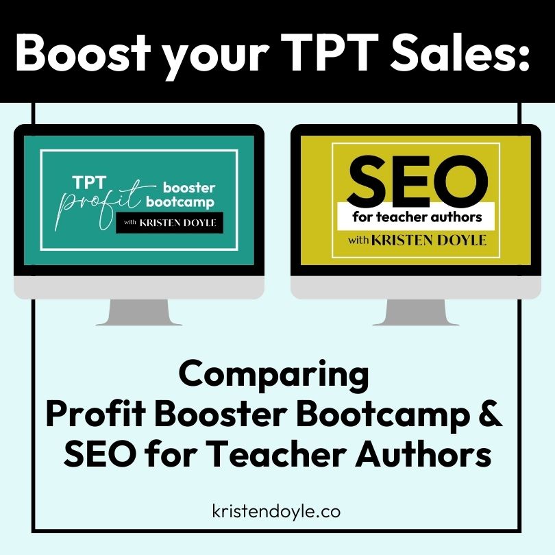 Boost your TPT Sales: Comparing Profit Booster Bootcamp and SEO for ...